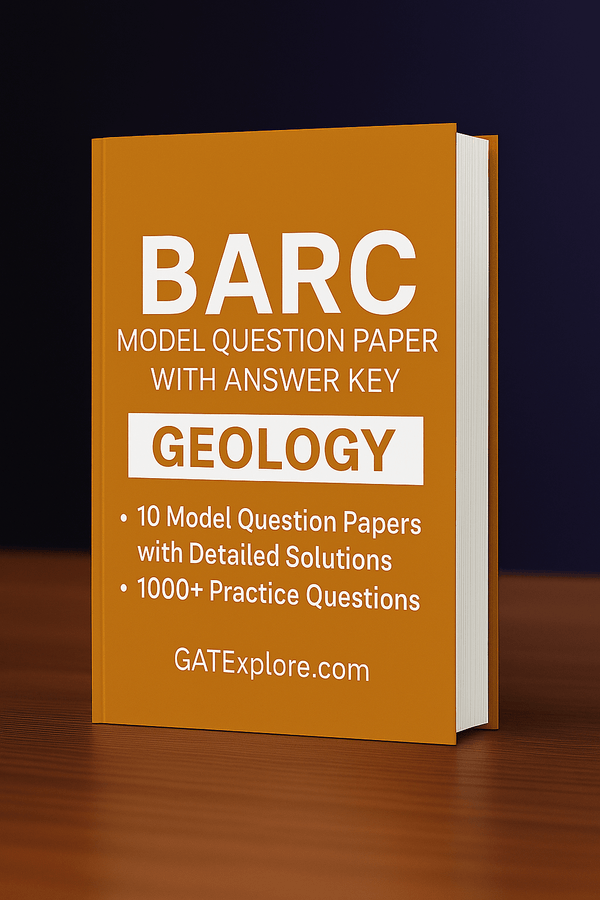 BARC Exam 2026 (OCES/DGFS) Geology Model Question Papers with Answer K ...